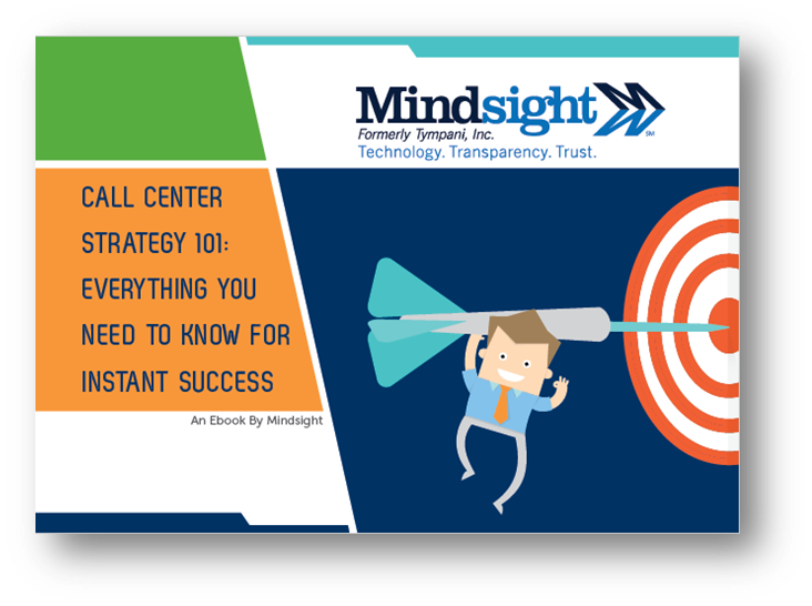 Call Center Strategy 101 Ebook - Mindsight Chicago IT Consulting
